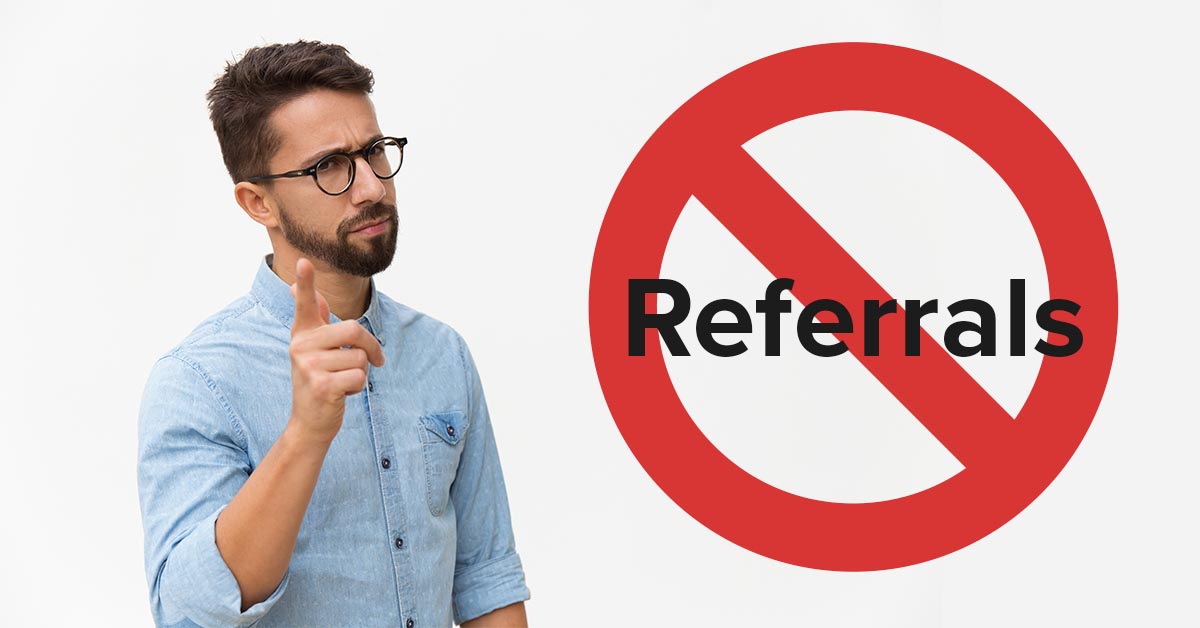 Why Referrals Don't Scale And Create Risk For Your MSP